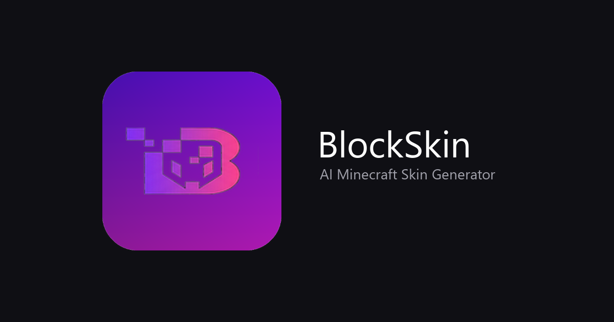 BlockSkin — AI Image & Minecraft Skin Generator | Free, No Sign-up 2026